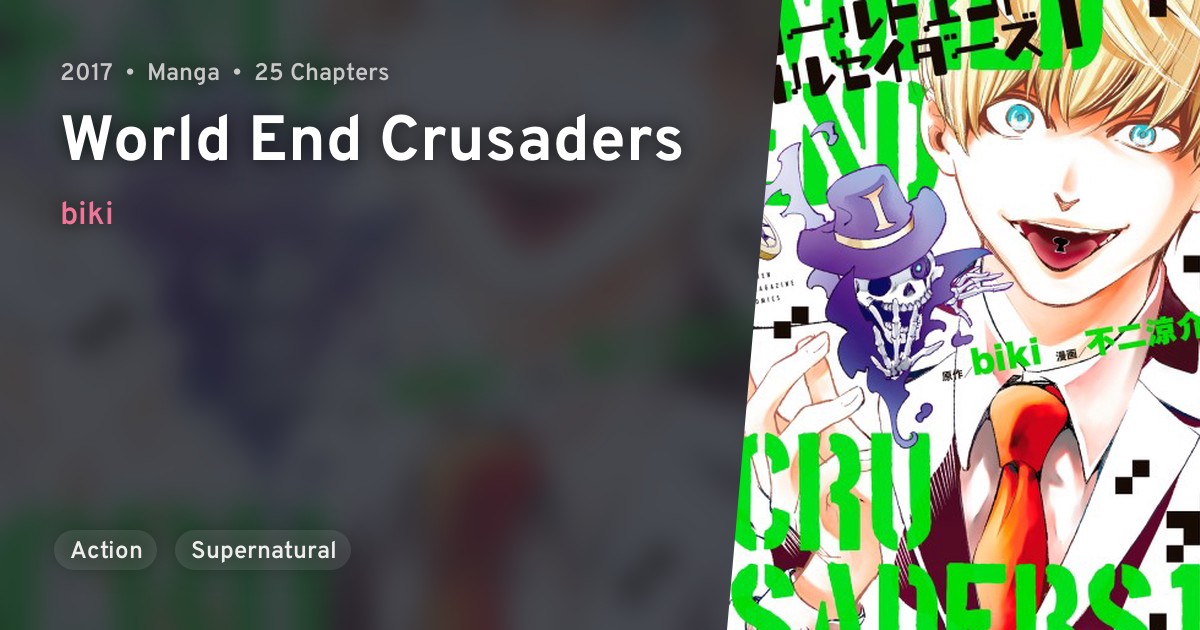 World End Crusaders · AniList