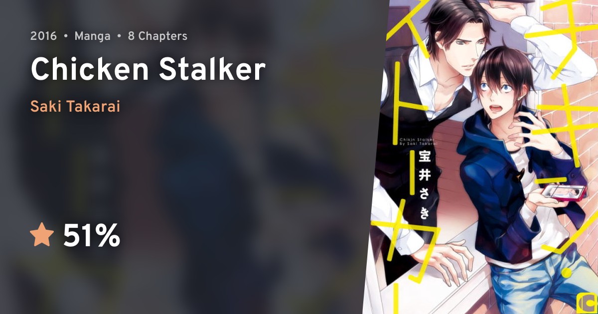 Chicken Stalker · AniList