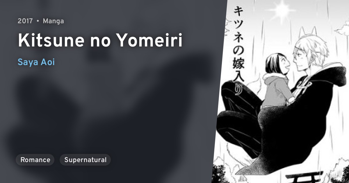 Kitsune no Yomeiri · AniList