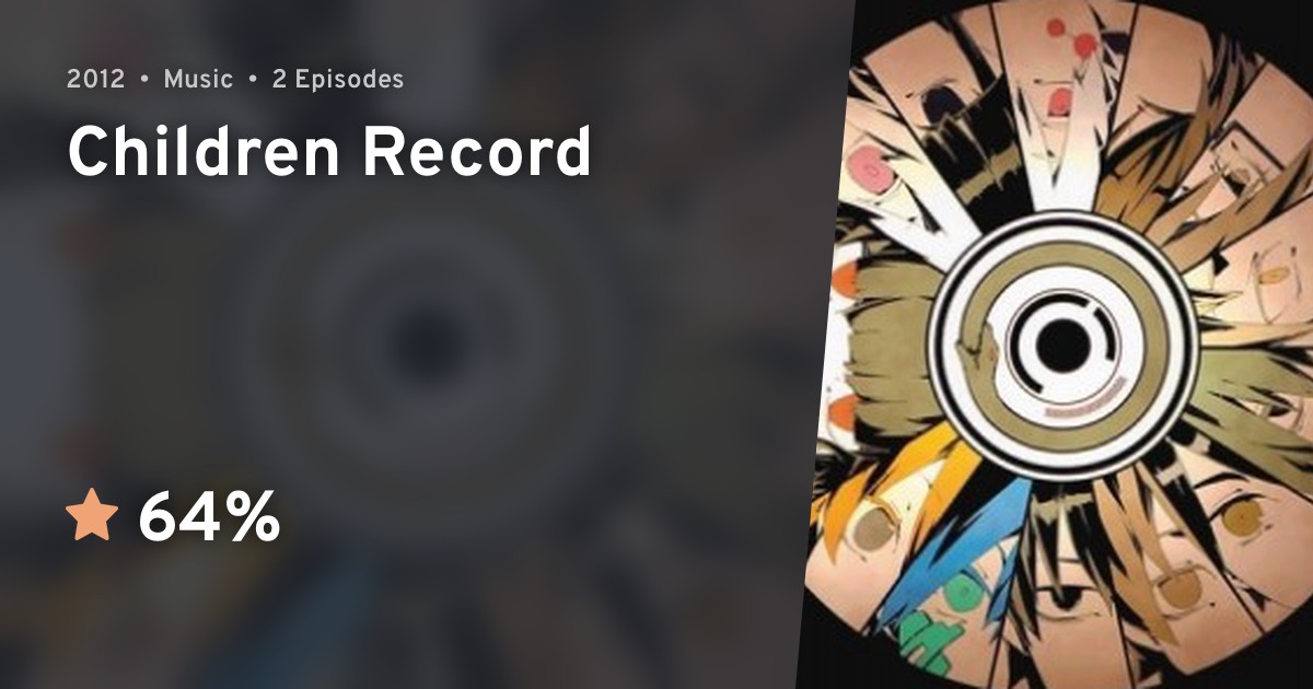 Children Record · AniList