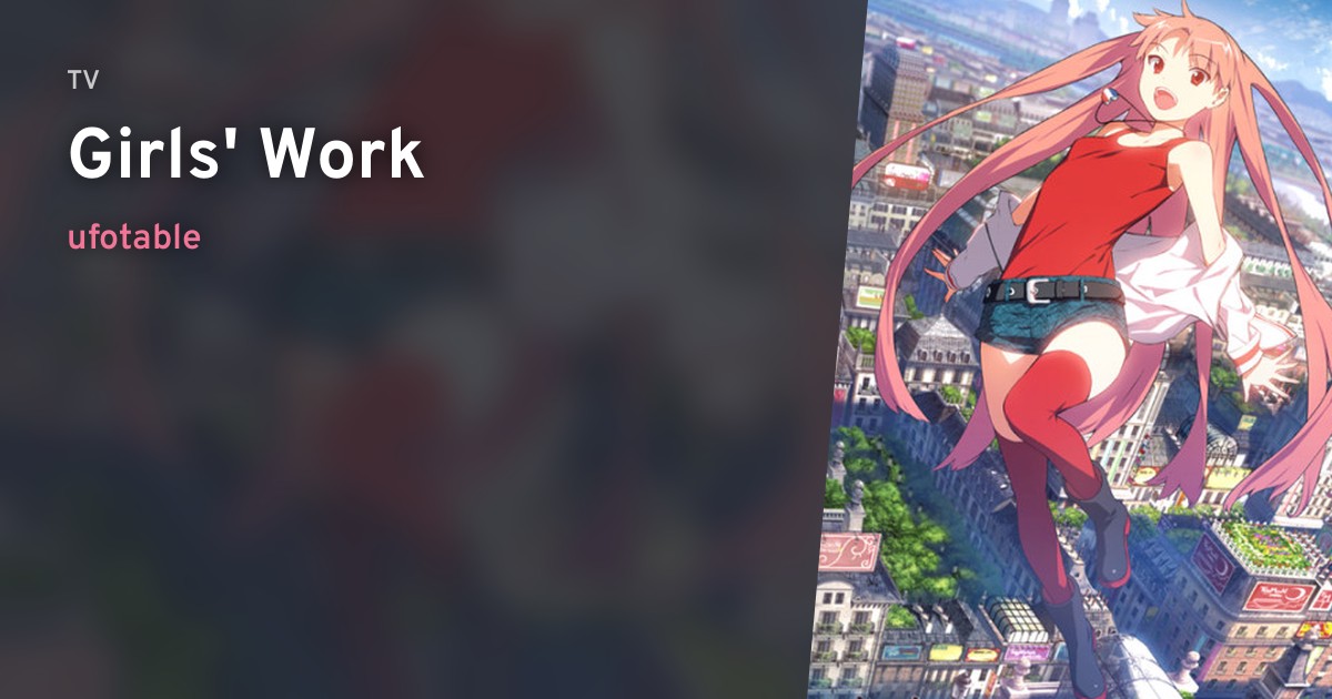 Girls' Work · AniList