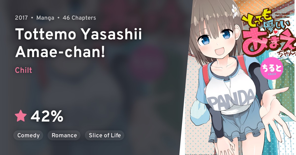 Tottemo Yasashii Amae-chan! · AniList