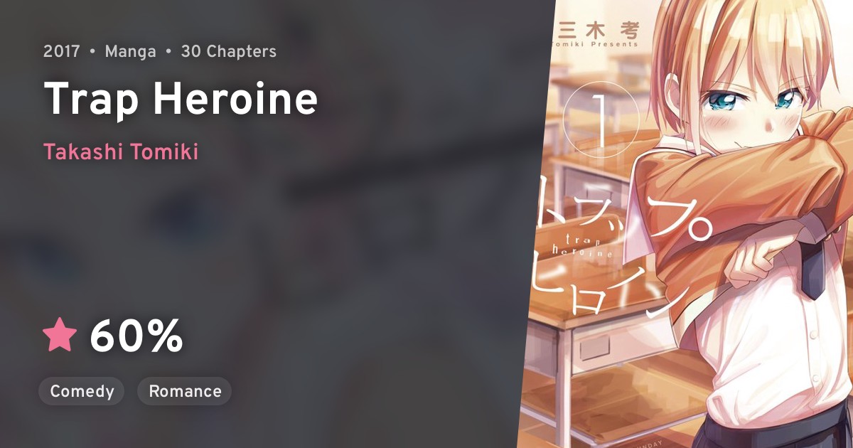 Trap Heroine · AniList