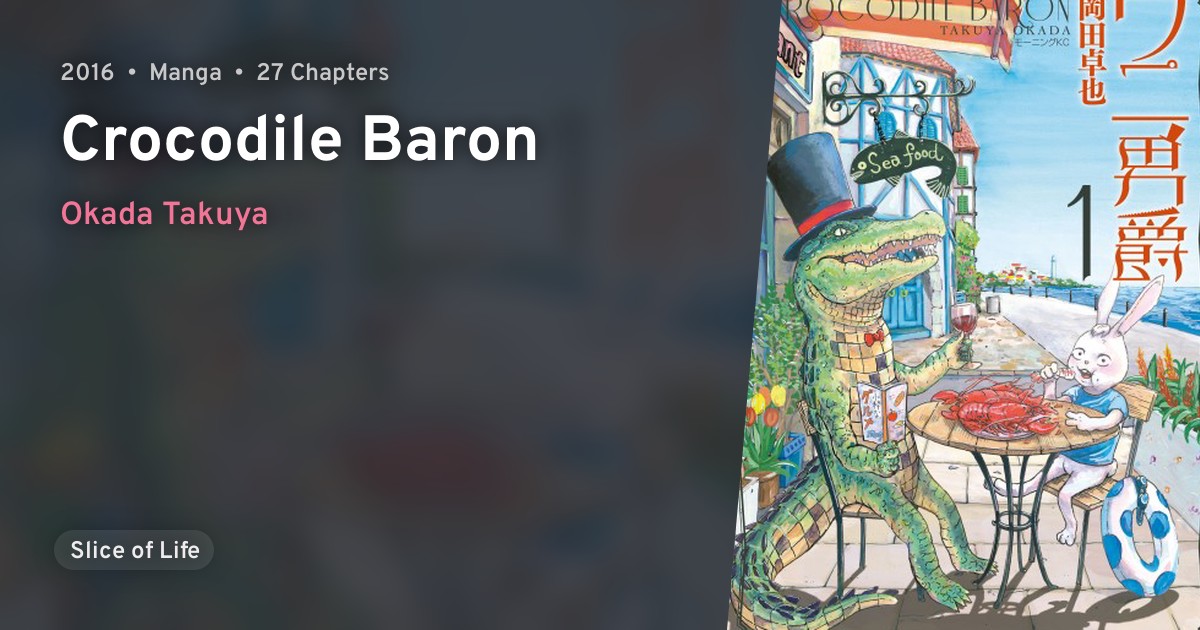 Wani Danshaku (Crocodile Baron) · AniList