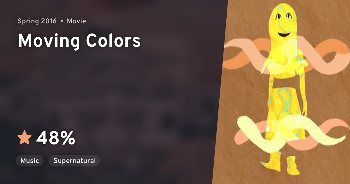 Moving Colors · AniList
