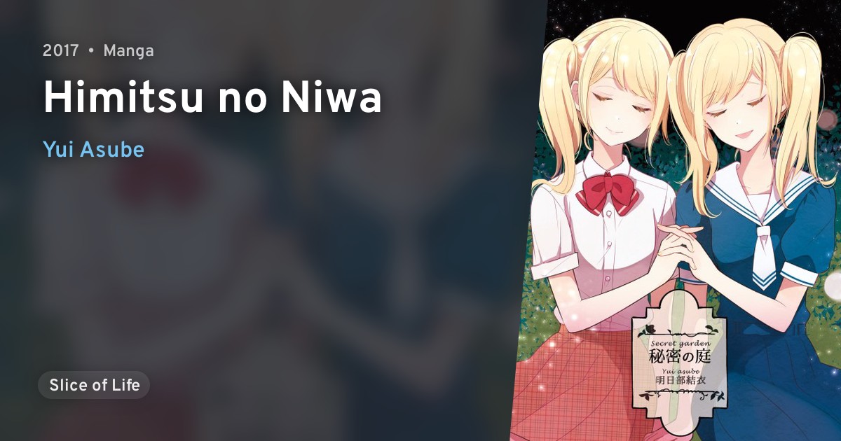 Himitsu no Niwa · AniList