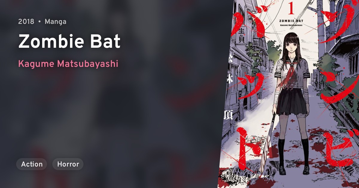 Zombie Bat · AniList