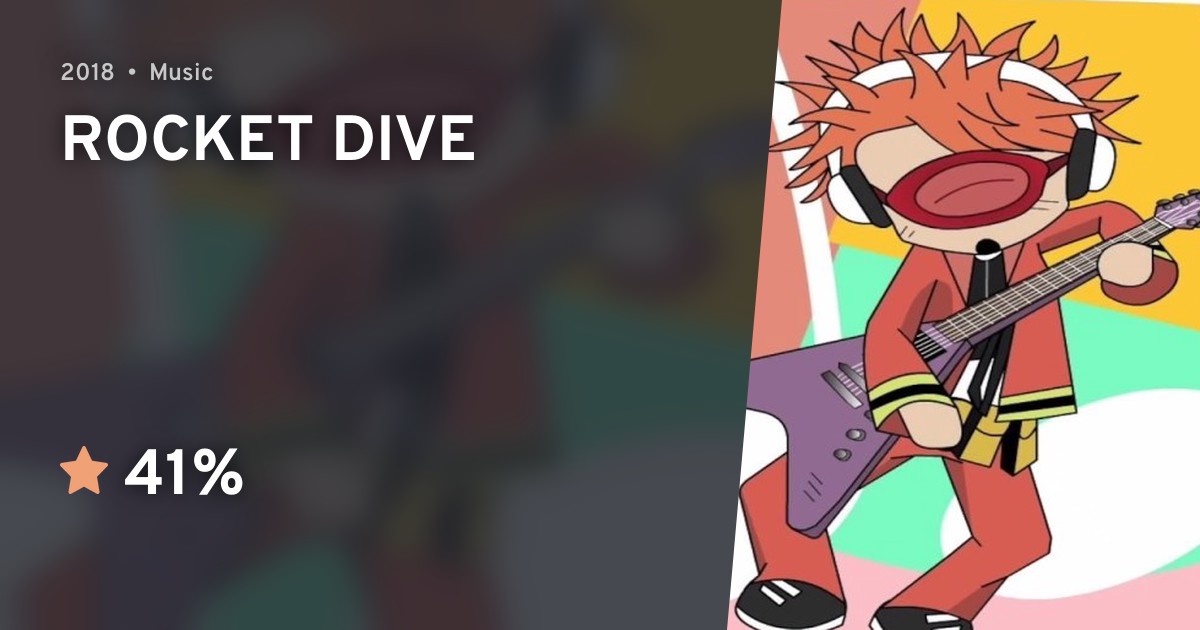 ROCKET DIVE · AniList