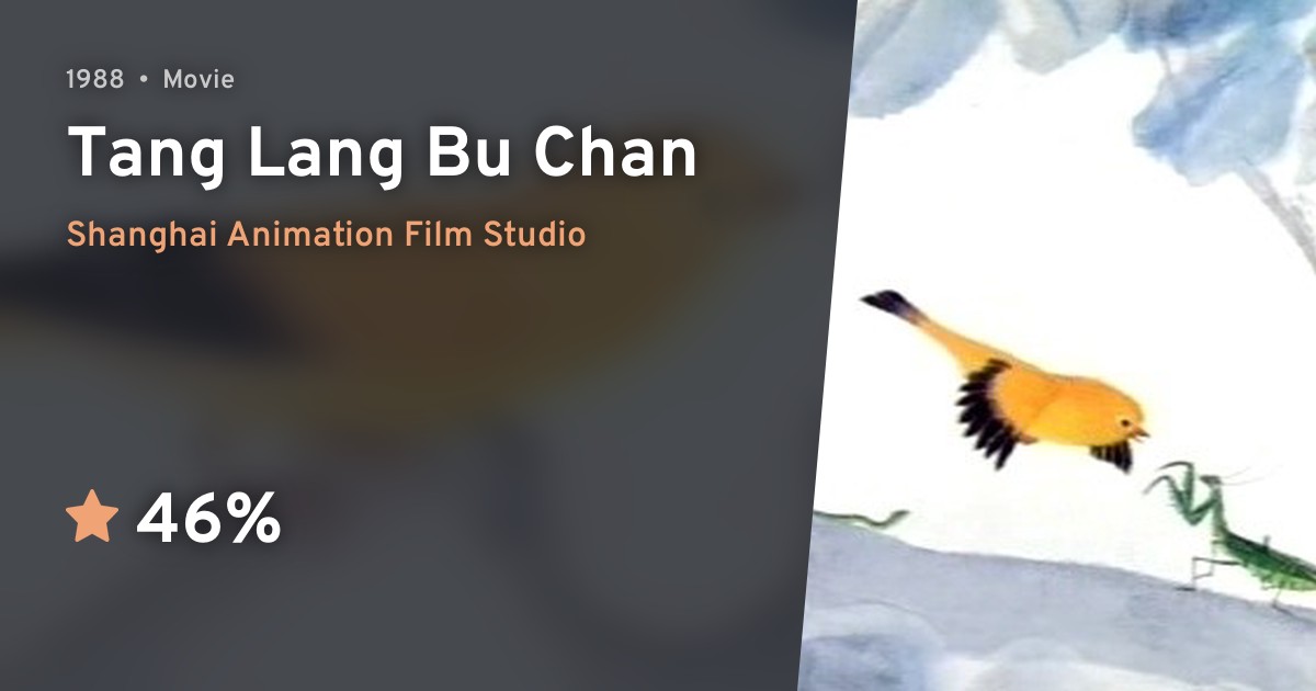 Tang Lang Bu Chan · AniList