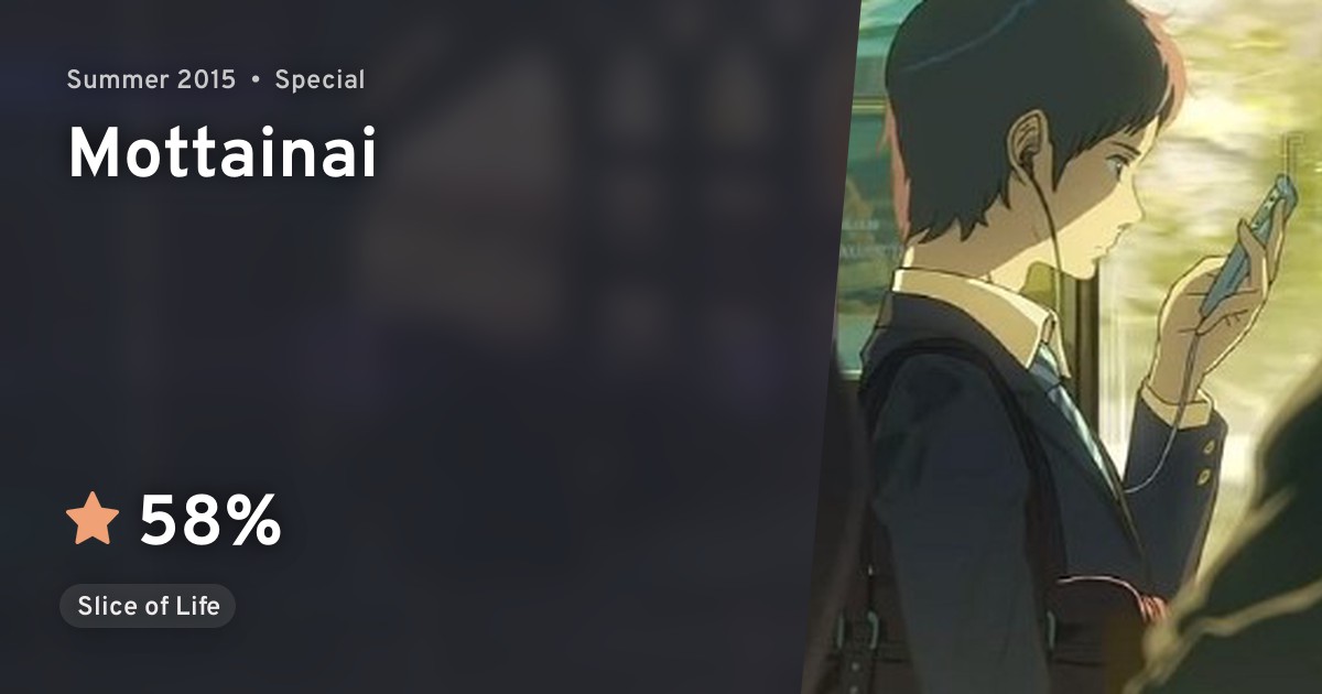 Mottainai · AniList