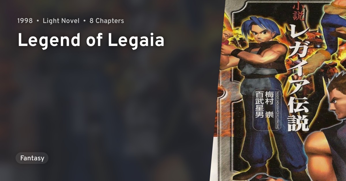 Legaia Densetsu (Legend of Legaia) · AniList