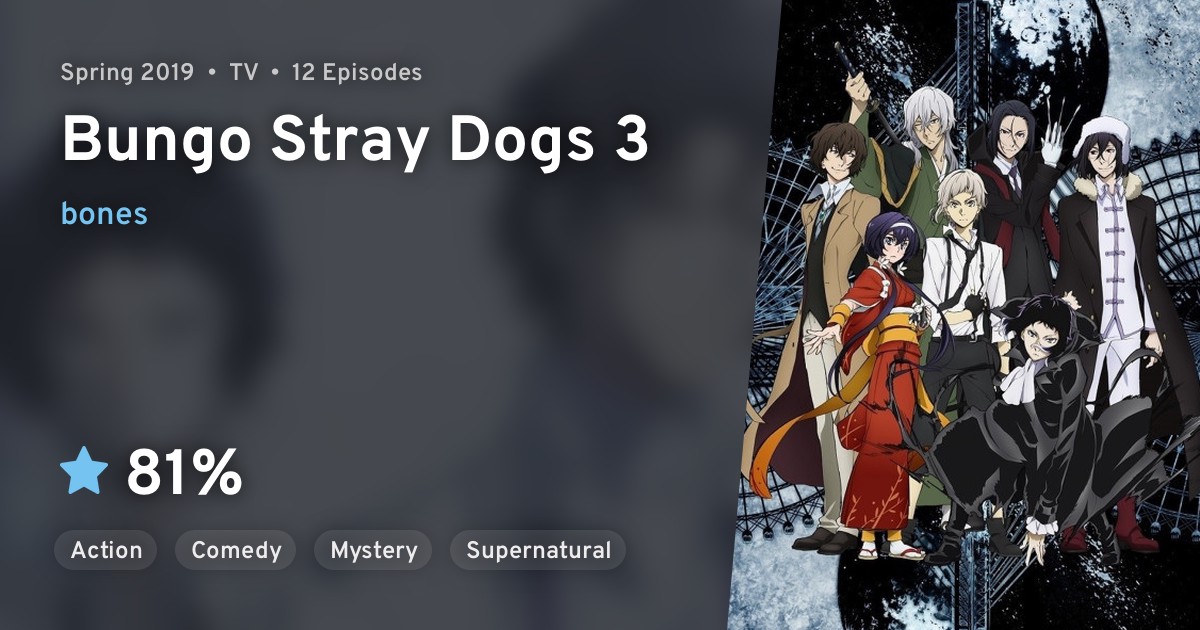 Bungou Stray Dogs 3rd Season (Bungo Stray Dogs 3) · AniList