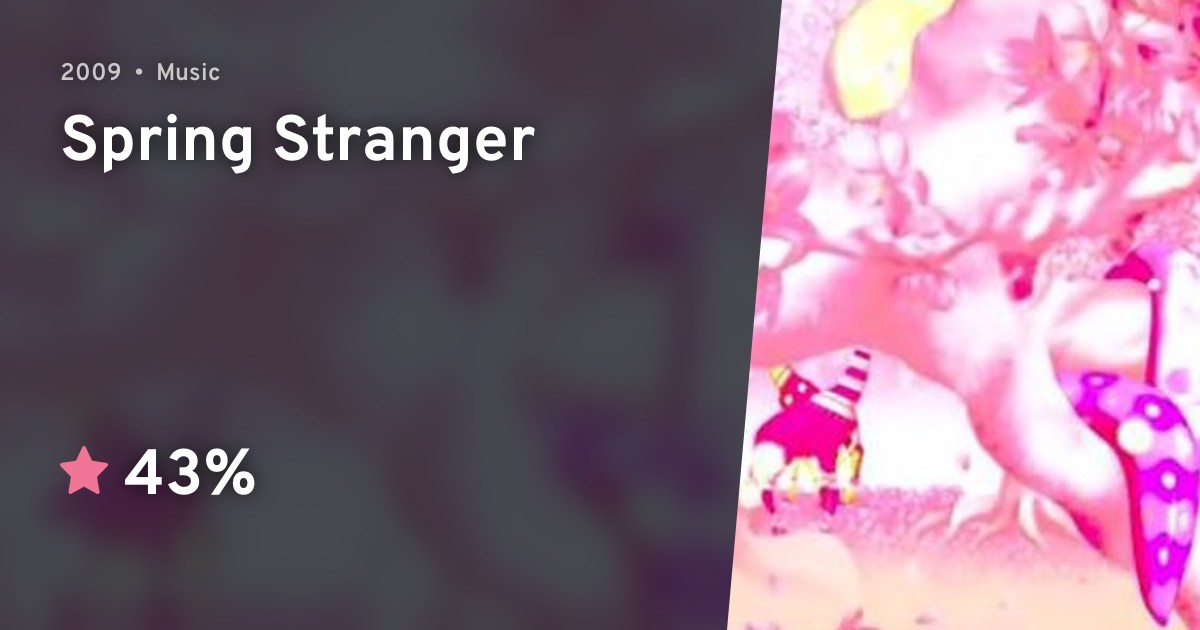 Spring Stranger · AniList