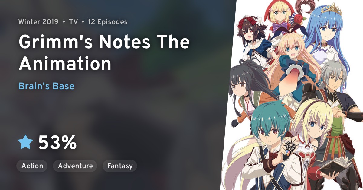 Grimms Notes The Animation (Grimm's Notes The Animation) · AniList