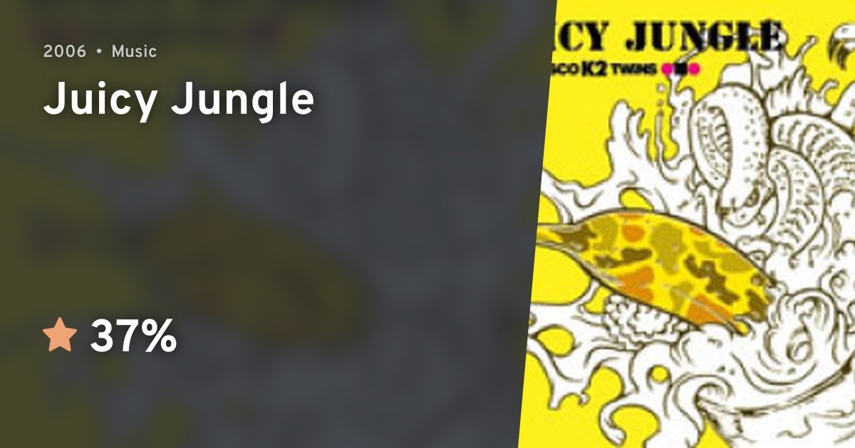 Juicy Jungle · AniList