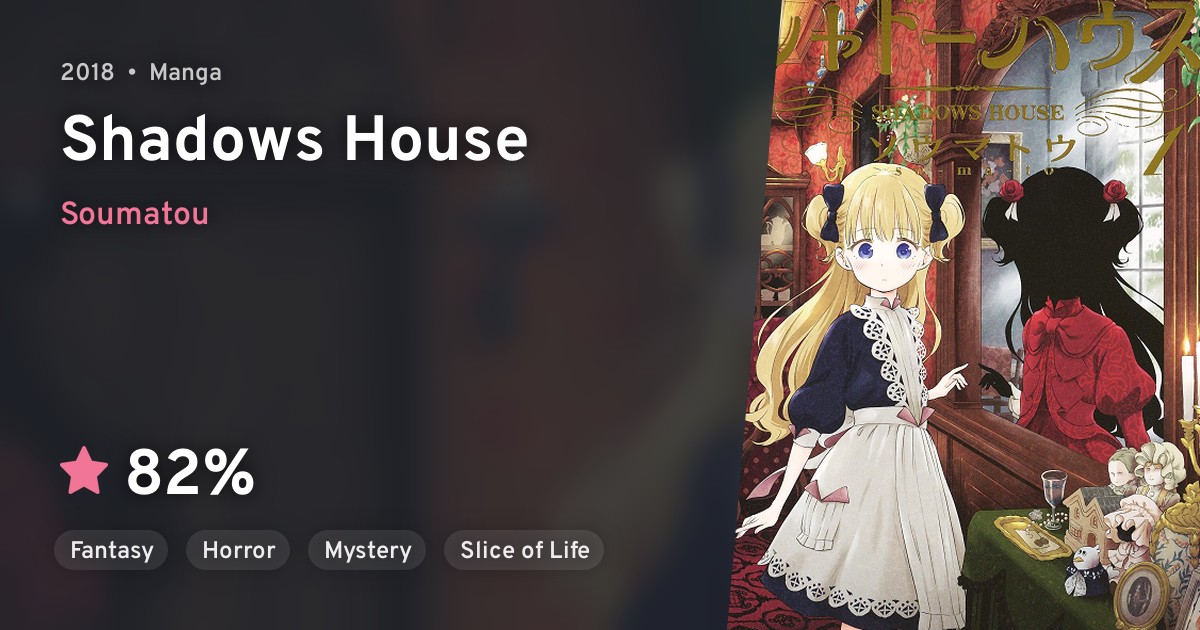 Shadows House 214. Bölüm | Mangitto