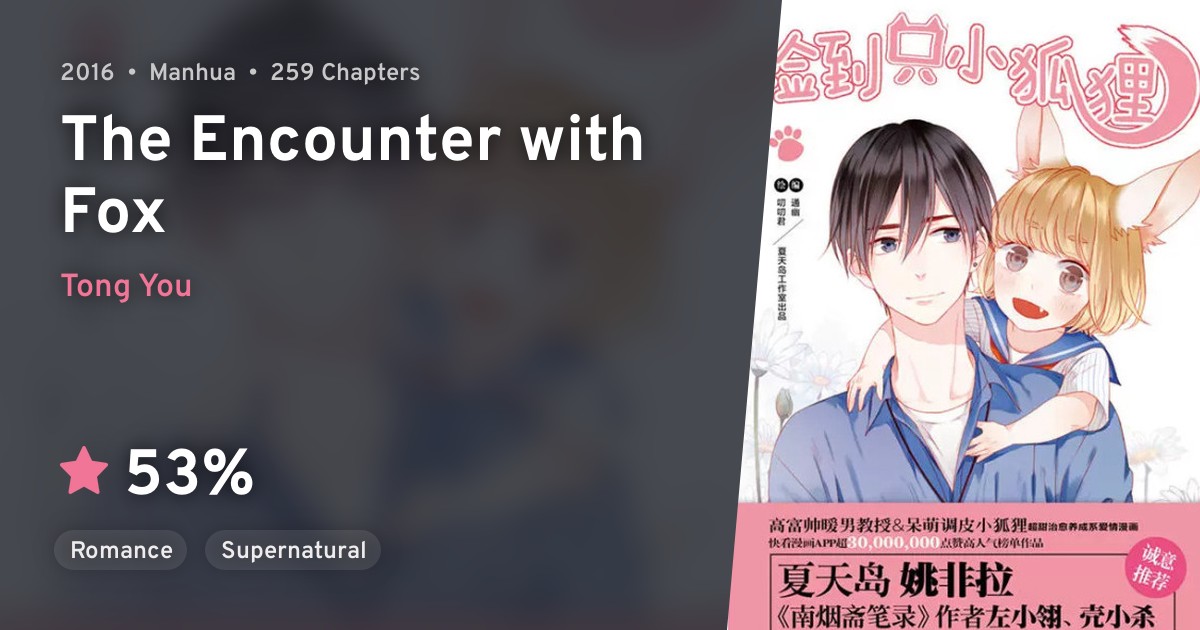 Jian Dao Zhi Xiao Hu Li (The Encounter with Fox) · AniList