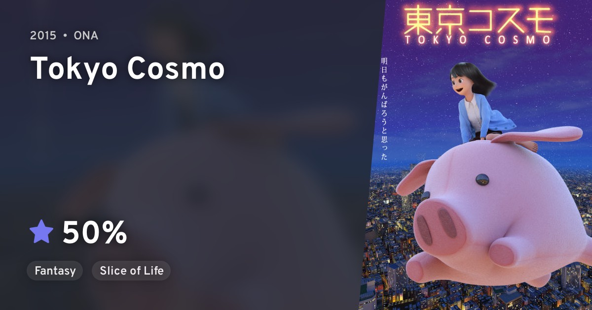 Tokyo Cosmo · AniList