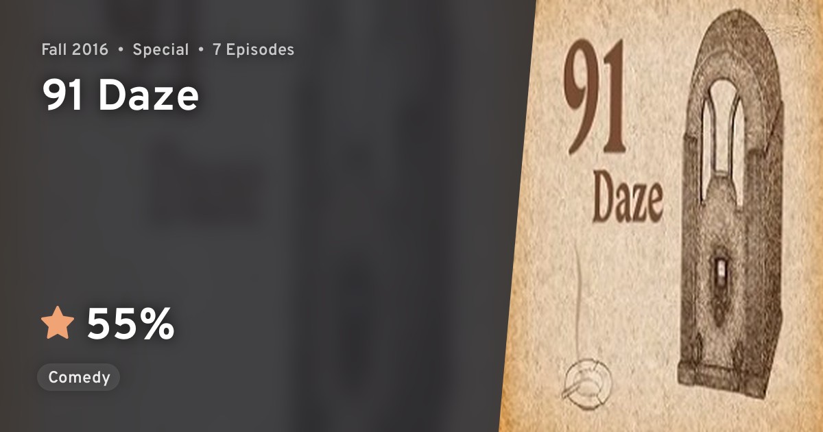 91 Daze · AniList