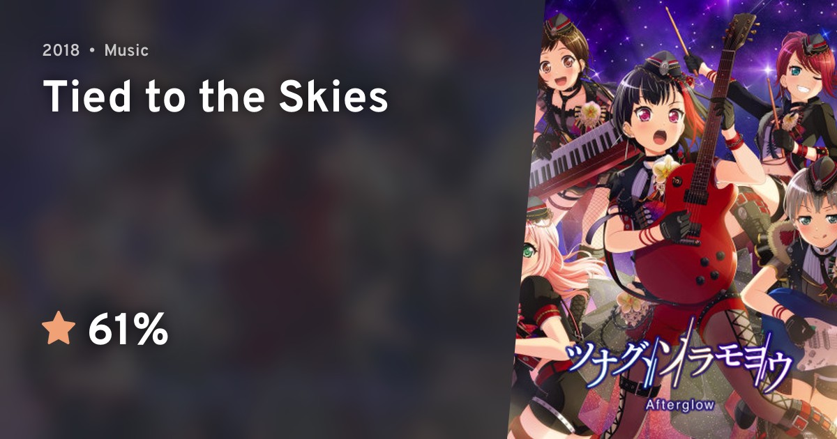 Tsunagu, Soramoyou (Tied to the Skies) · AniList