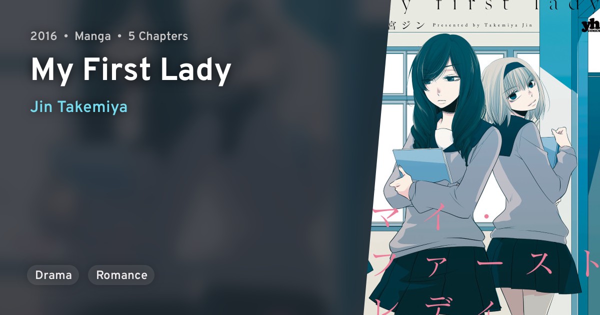 My First Lady · AniList