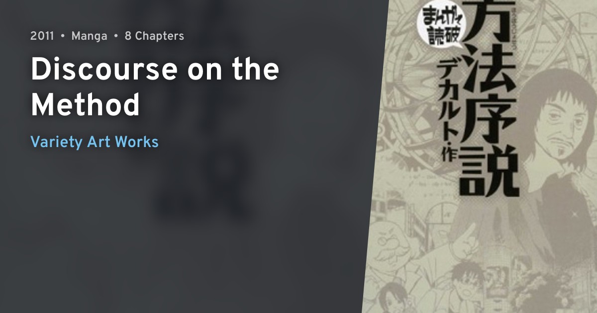 Houhou Josetsu (Discourse on the Method) · AniList