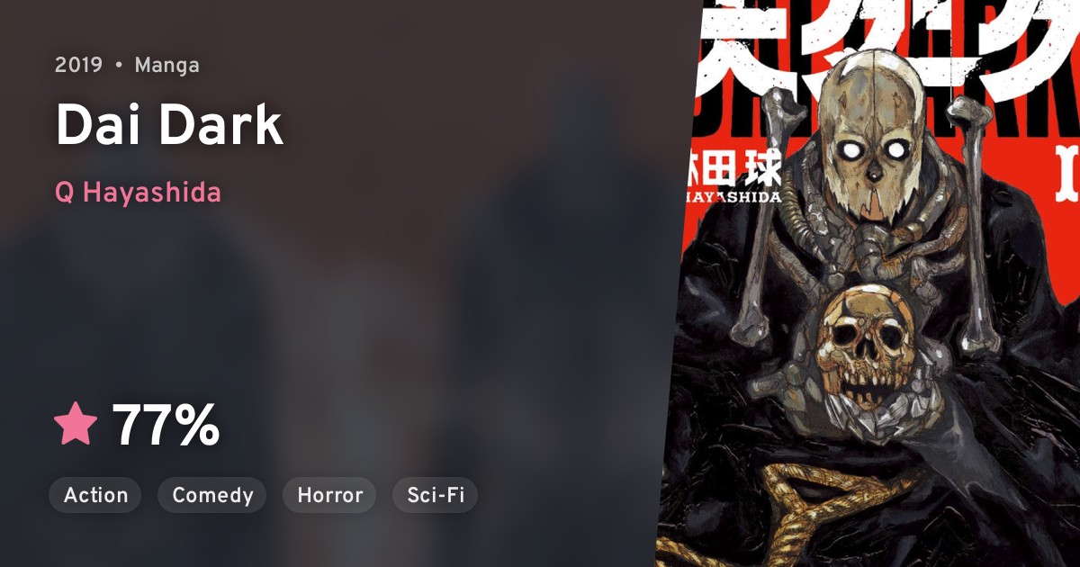 Dai Dark · AniList
