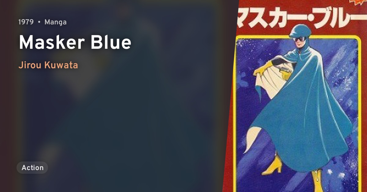 Masker Blue · AniList