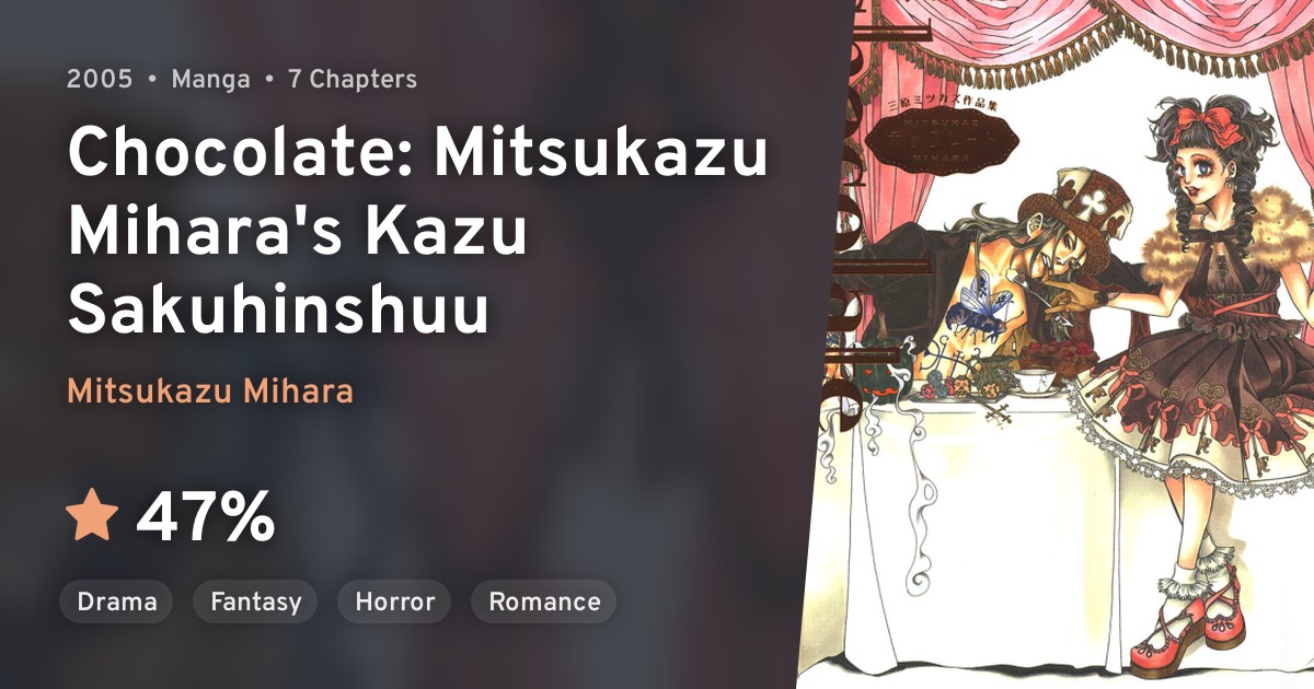 Chocolate: Mitsukazu Mihara's Kazu Sakuhinshuu · AniList