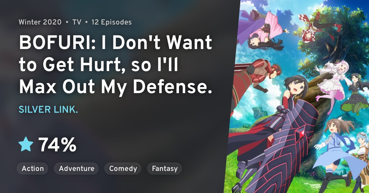 BOFURI: I Don't Want to Get Hurt, so I'll Max Out My Defense. Episode 4 ...