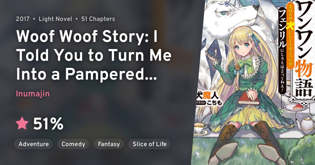 Wanwan Monogatari: Kanemochi no Inu ni Shite to wa Itta ga, Fenrir ni ...