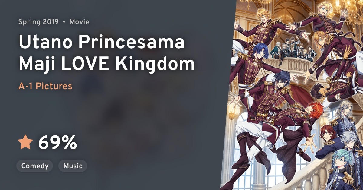 Uta no☆Prince-sama♪ Maji LOVE Kingdom (Utano Princesama Maji LOVE Kingdom) · AniList