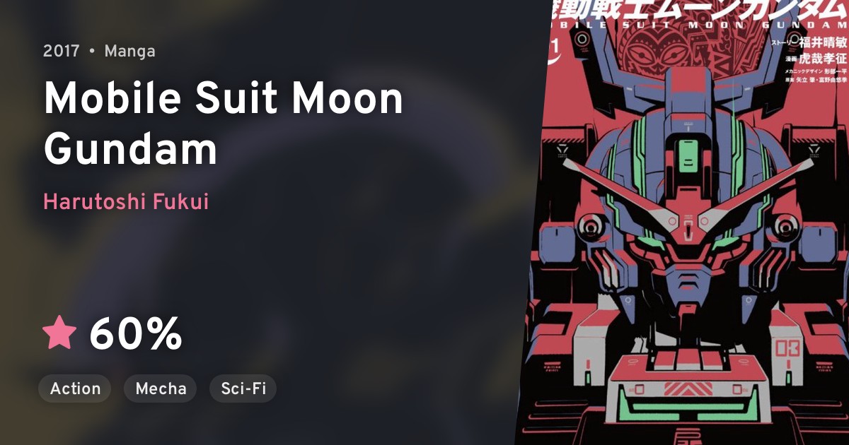 Kidou Senshi Moon Gundam (Mobile Suit Moon Gundam) · AniList