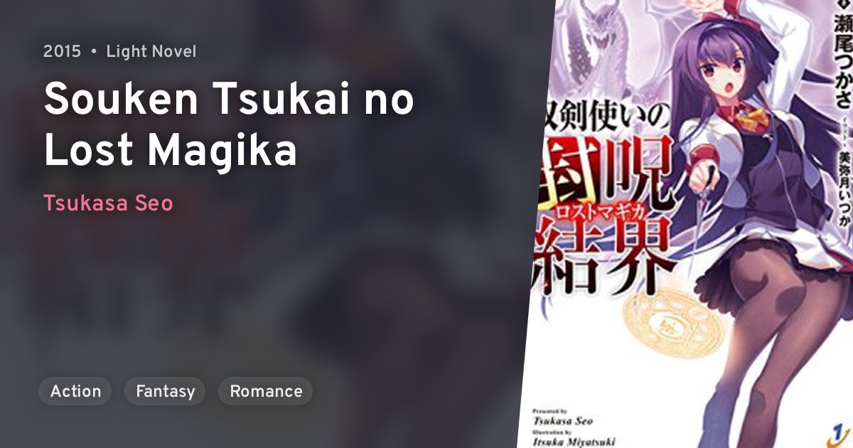 Souken Tsukai no Lost Magika · AniList