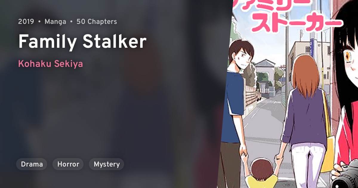 Family Stalker · AniList