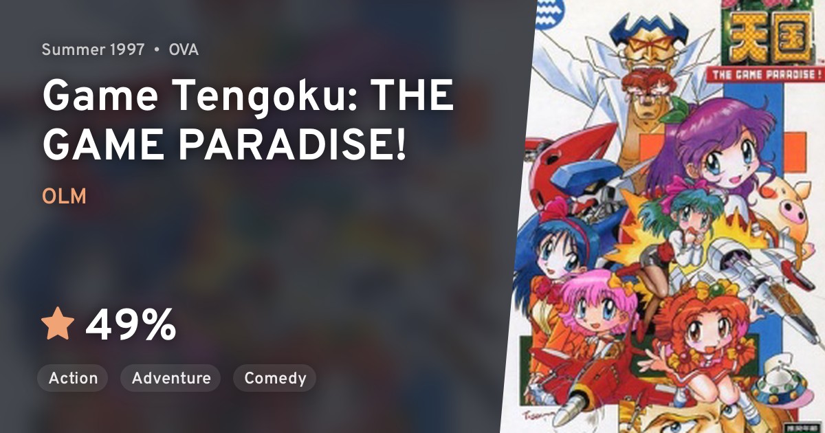 Game Tengoku: THE GAME PARADISE! · AniList