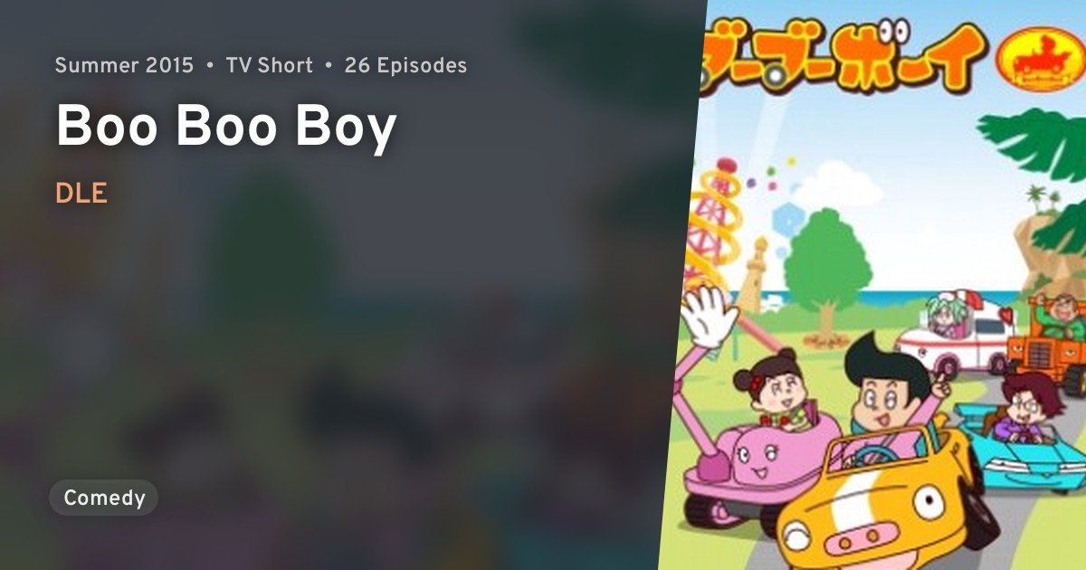 Boo Boo Boy · AniList