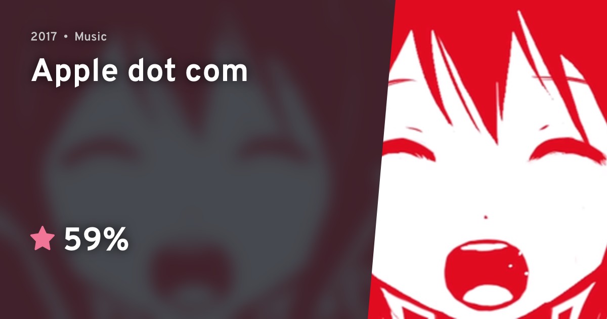 Apple dot com · AniList