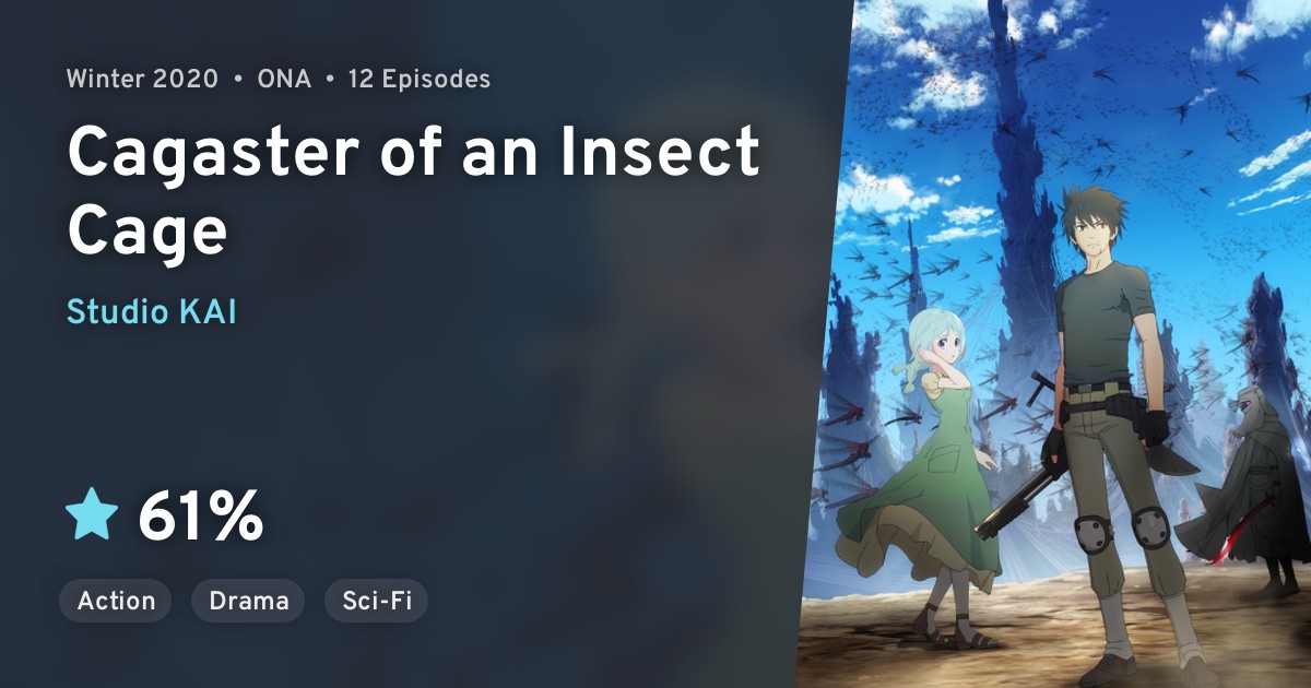 Mushikago no Cagaster (Cagaster of an Insect Cage) · AniList