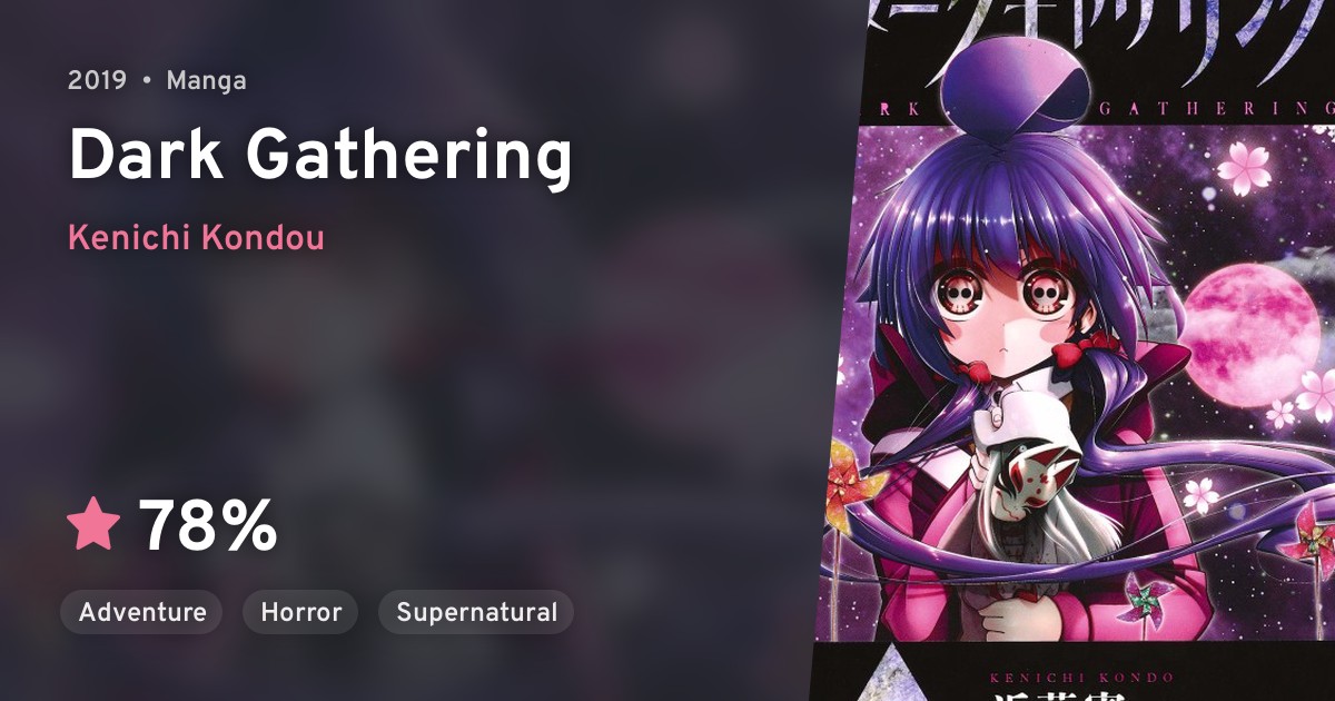 Dark Gathering · AniList