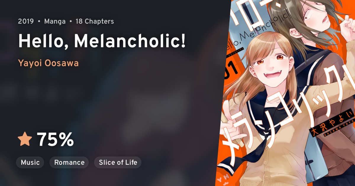 Hello, Melancholic! · AniList