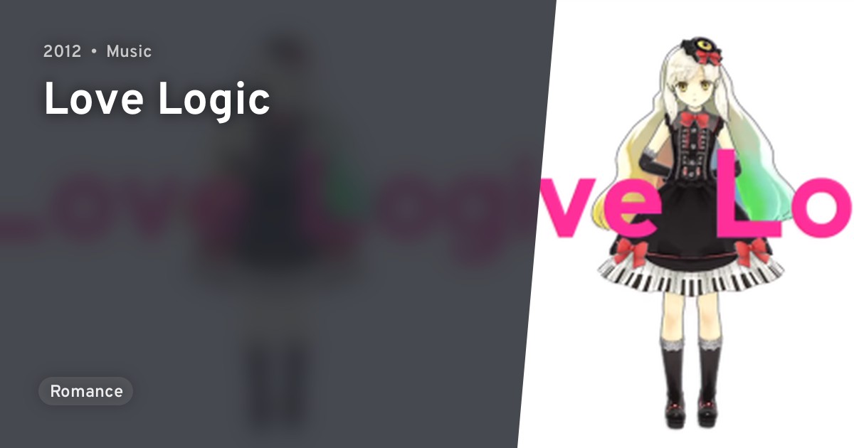 Love Logic · AniList