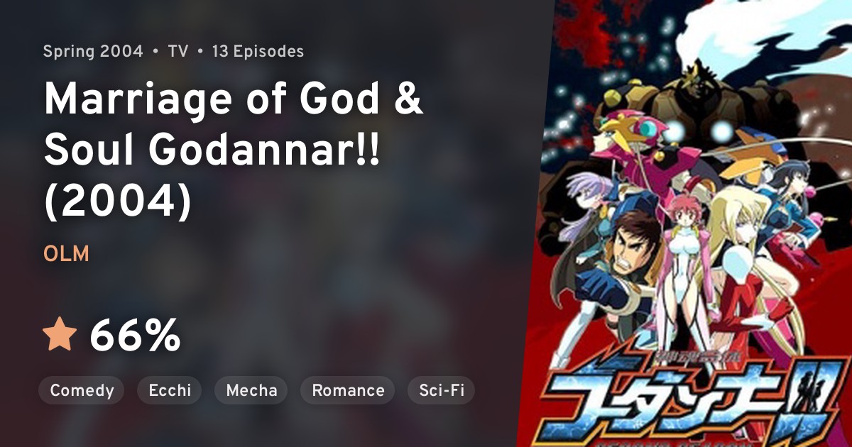 Shinkon Gattai Godannar!! SECOND SEASON (Marriage of God & Soul ...