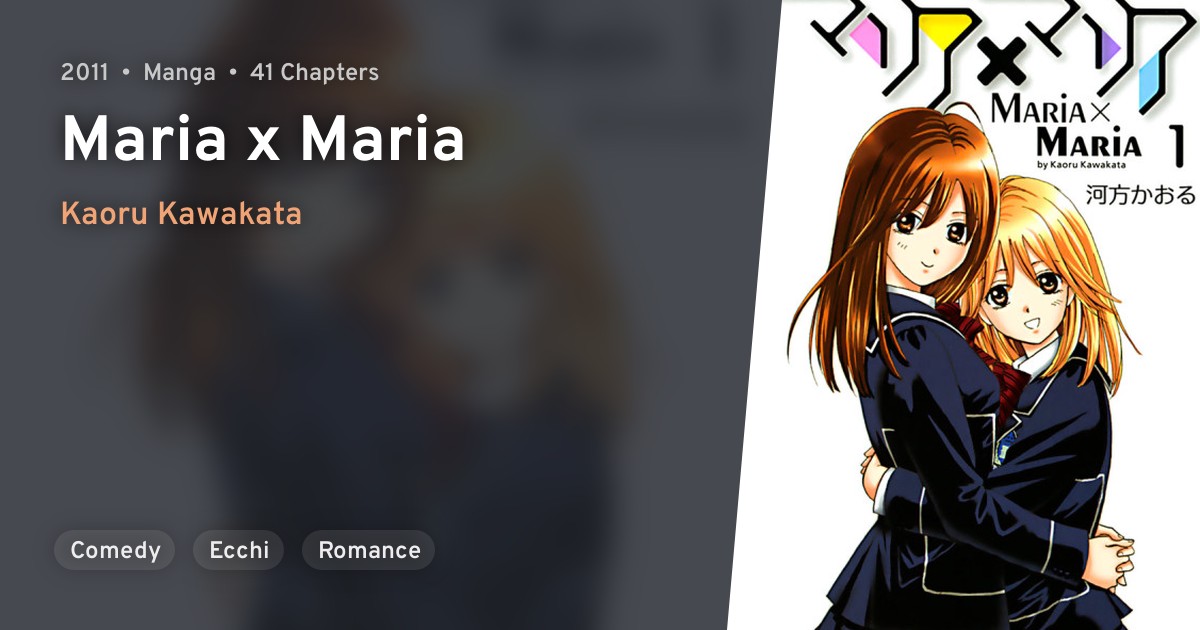 Maria x Maria · AniList