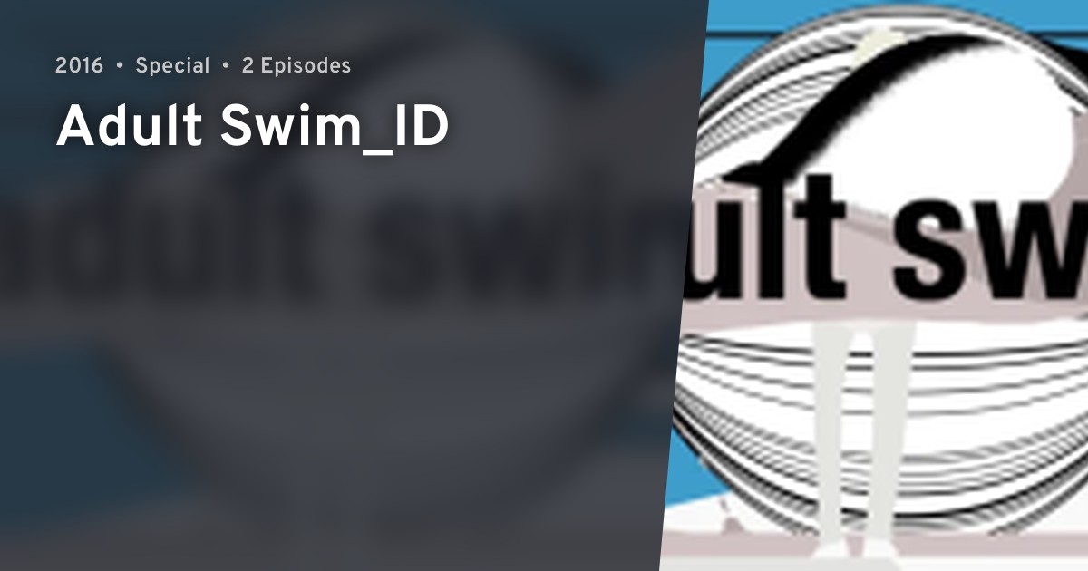Adult Swim_ID · AniList