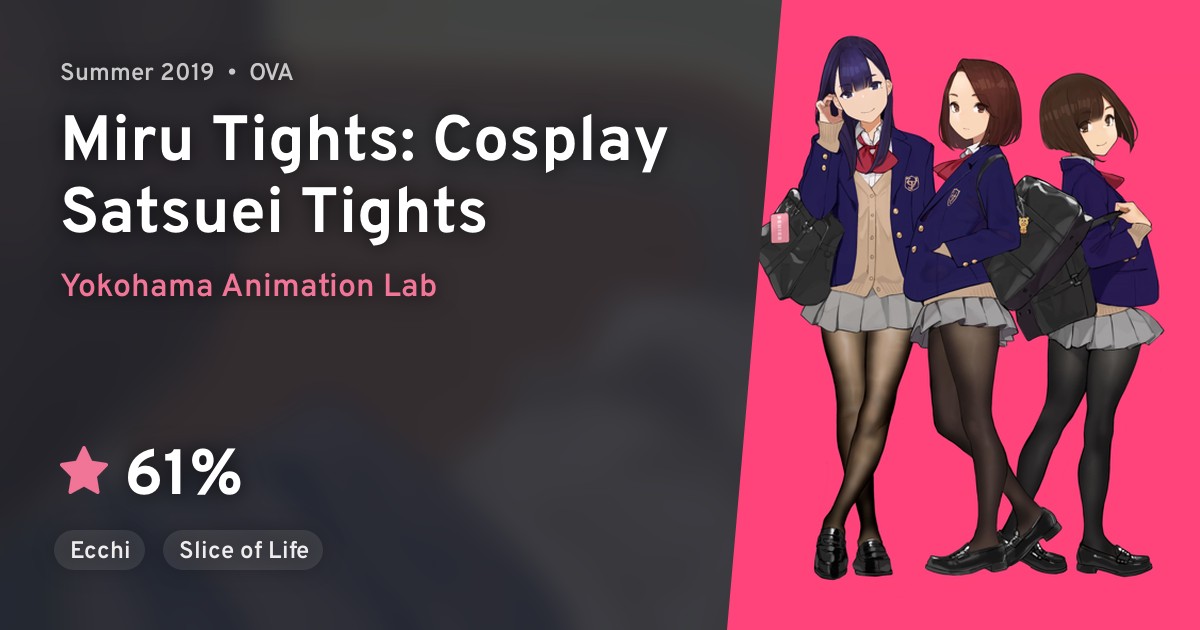 Miru Tights: Cosplay Satsuei Tights · AniList