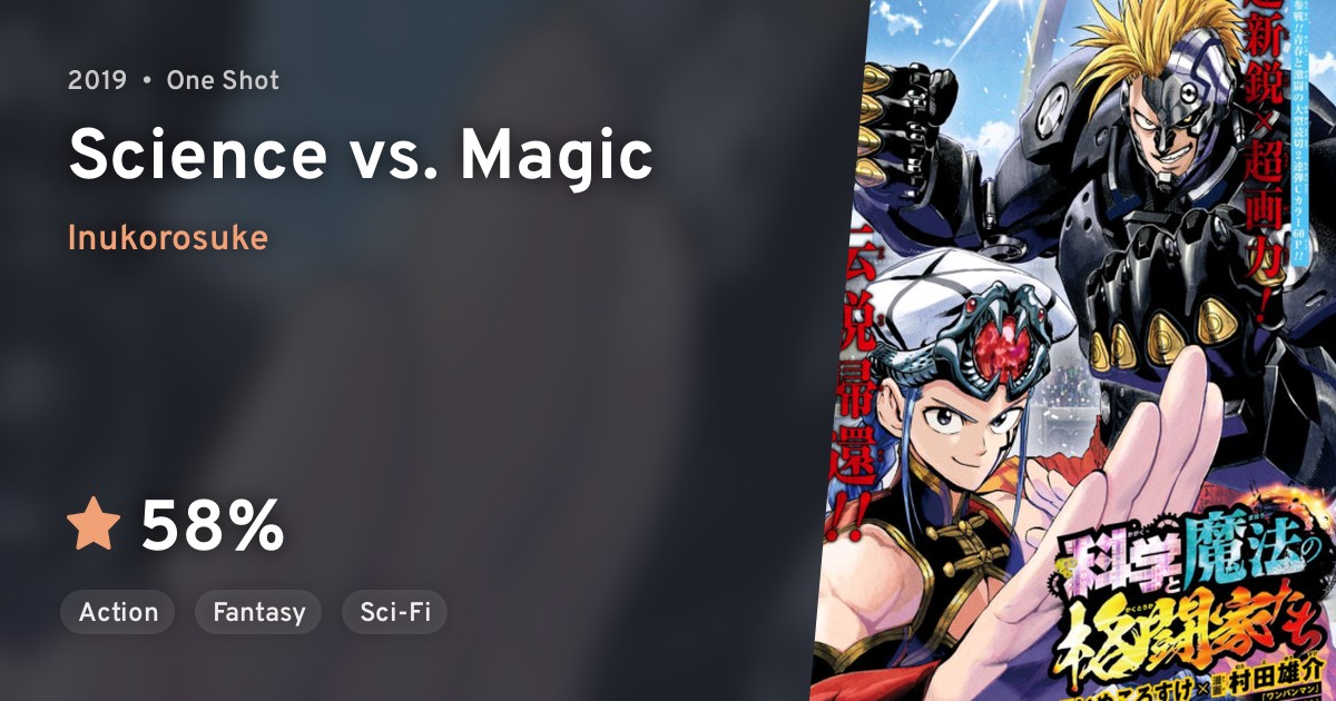 Kagaku to Mahou no Kakutoukatachi (Science vs. Magic) · AniList