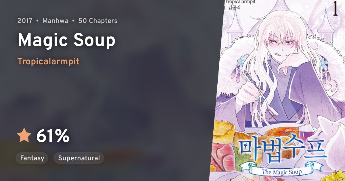 Mabeob Supeu (Magic Soup) · AniList