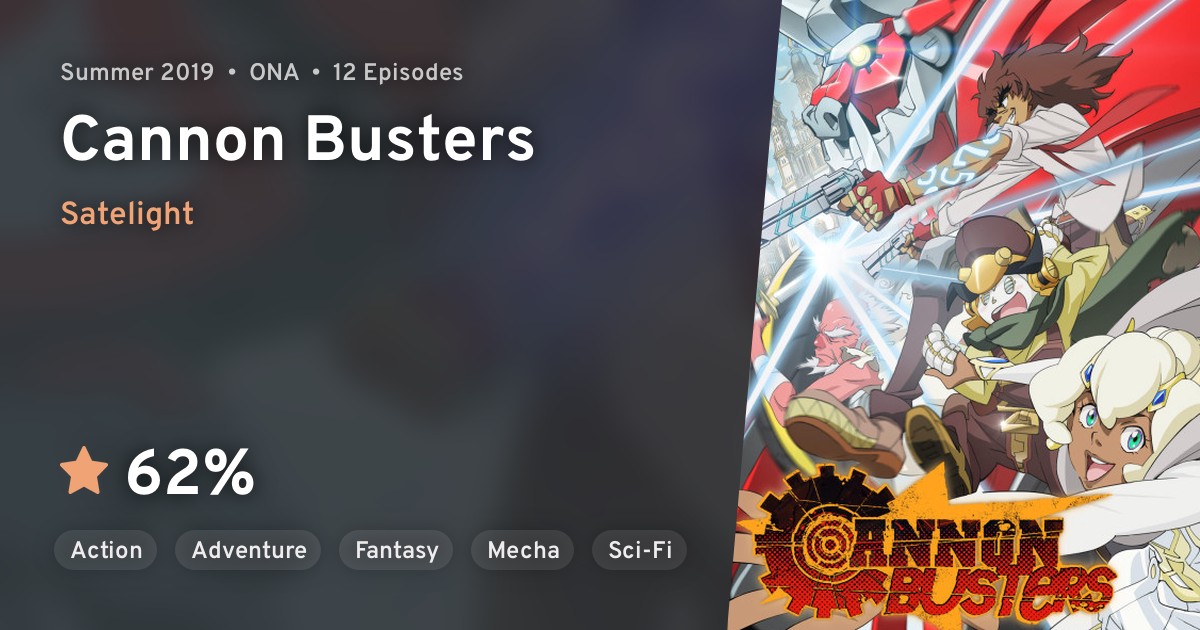 CANNON BUSTERS (Cannon Busters) · AniList