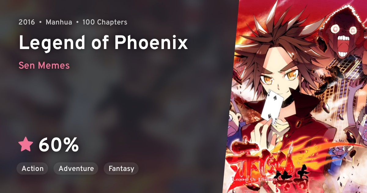 Chi Huang Chuan Qi (Legend of Phoenix) · AniList